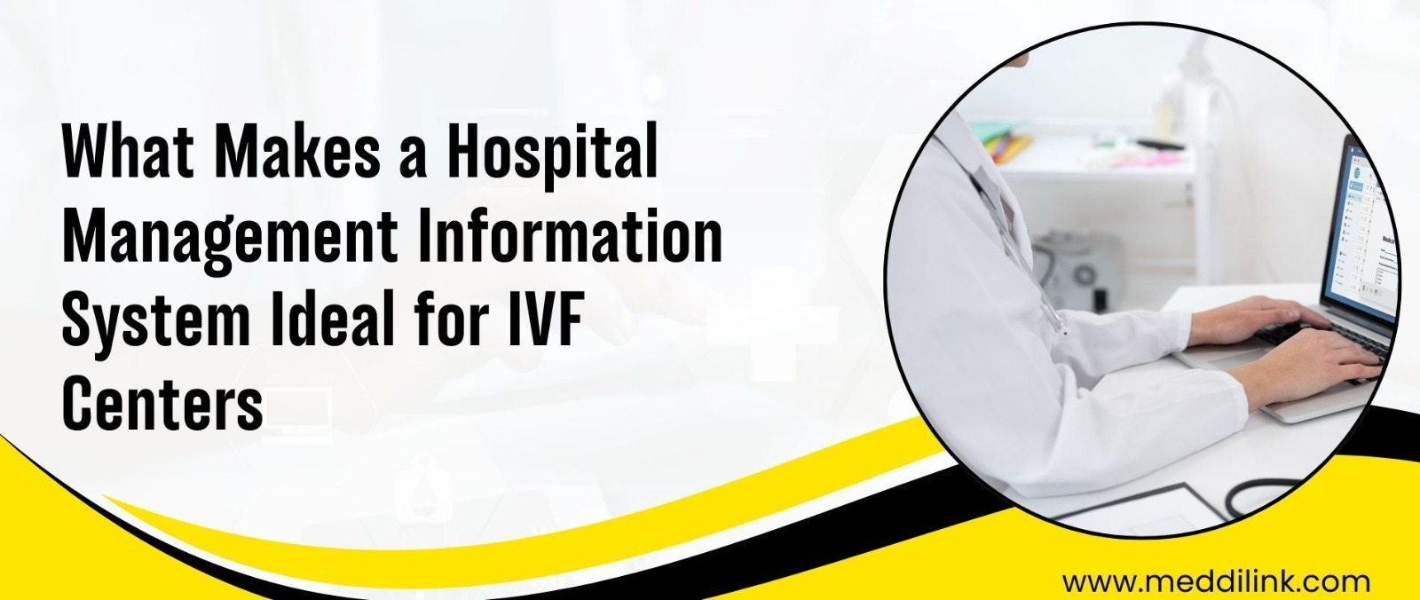 What Makes the Best IVF Hospital Management Information System?